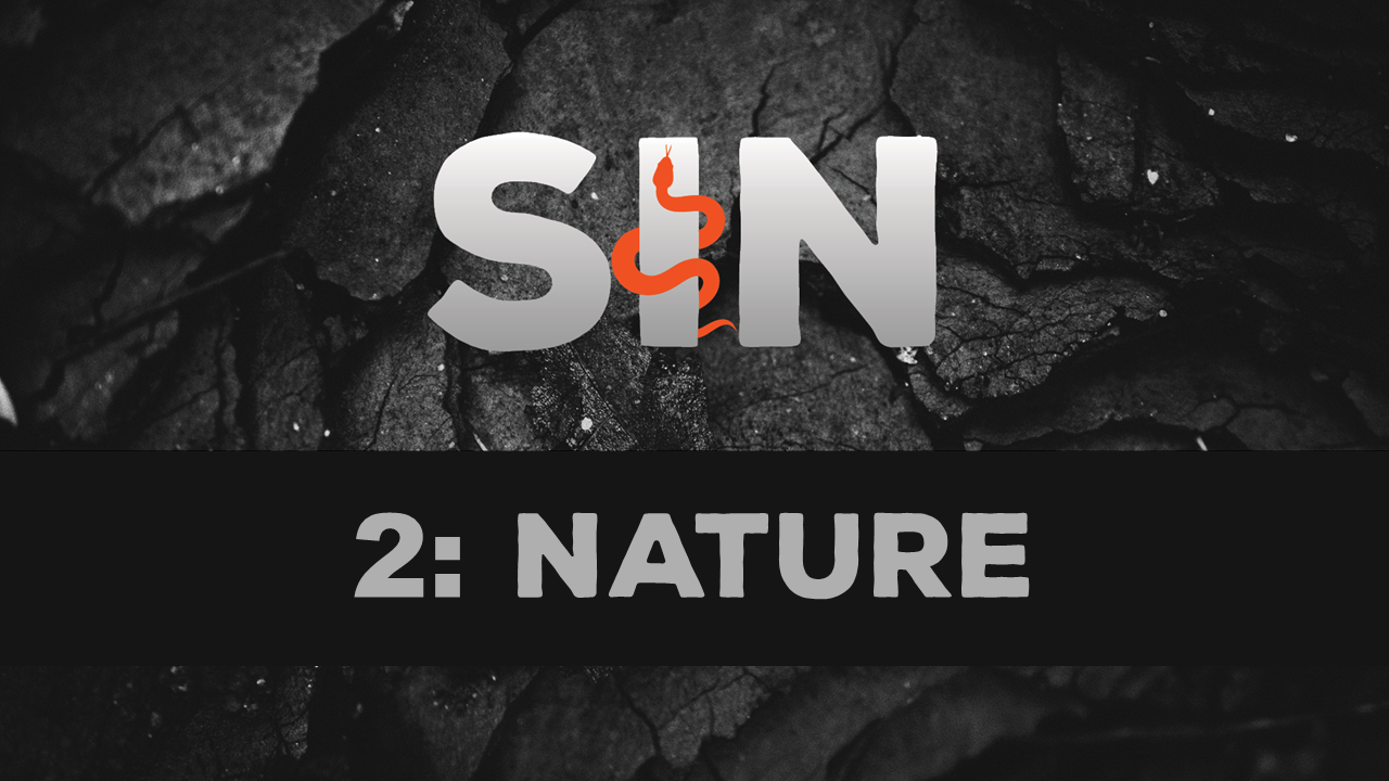 Are we born with a morally corrupt nature? (Sin 2) - Restitutio